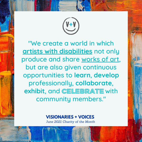 Working Together with Visionaries + Voices for 13 Years